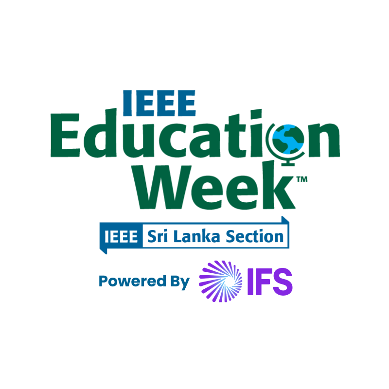 IEEE Education Week Sri Lanka 2025 IEEE Education Week Sri Lanka 2025